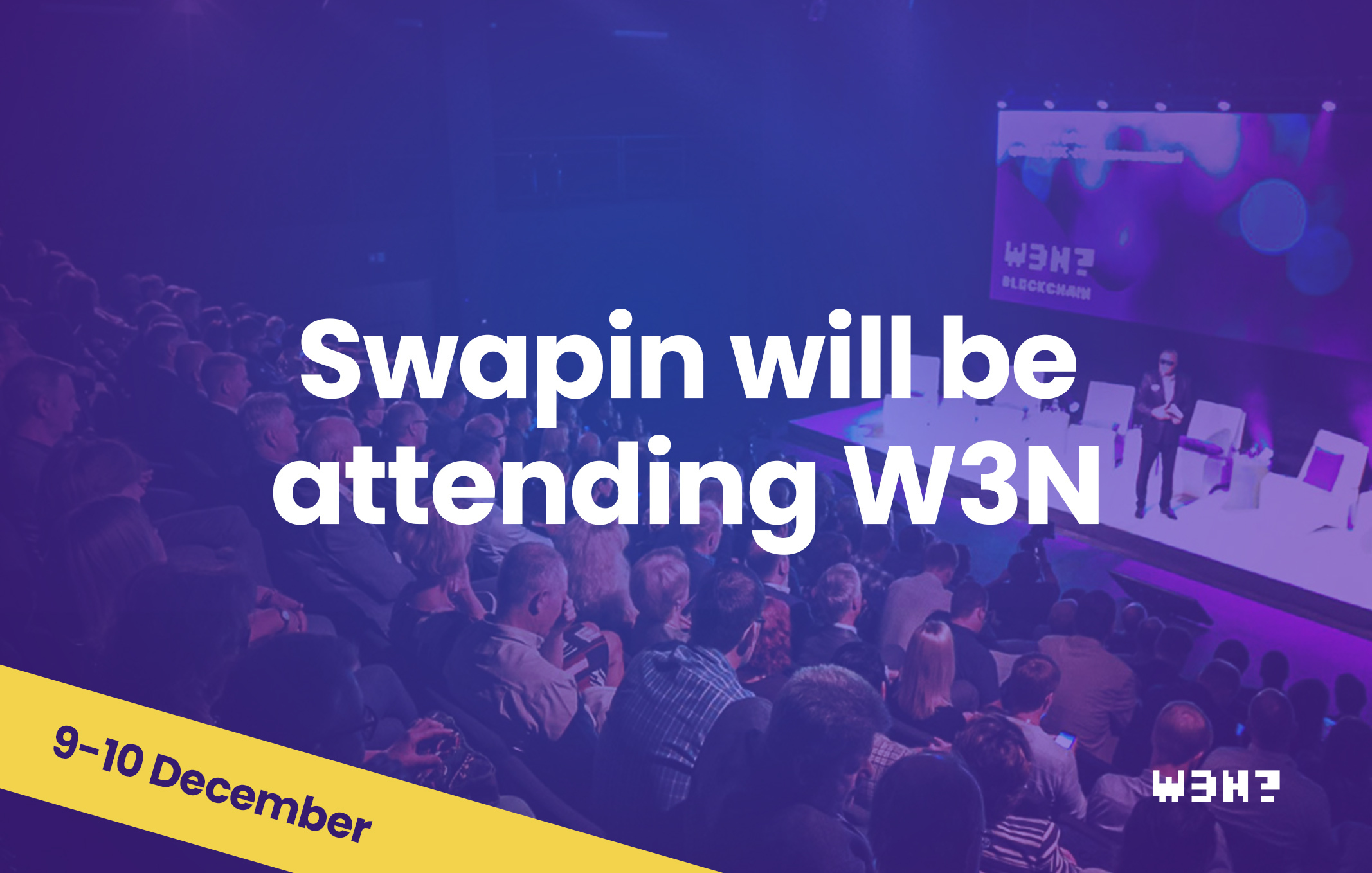 Swapin To Participate In Europe's Biggest Web3 Event | Swapin